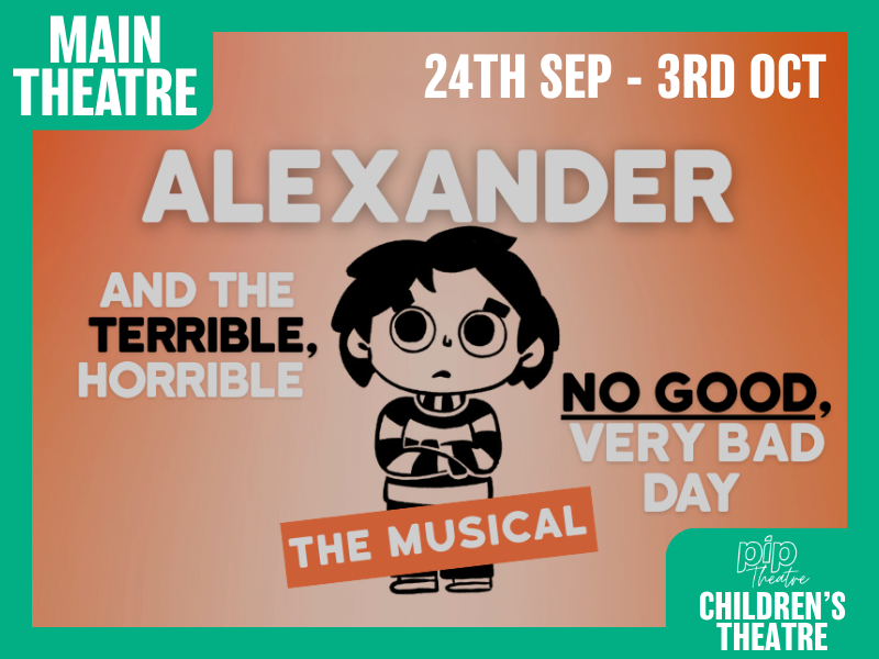 What’s On | PIP Theatre